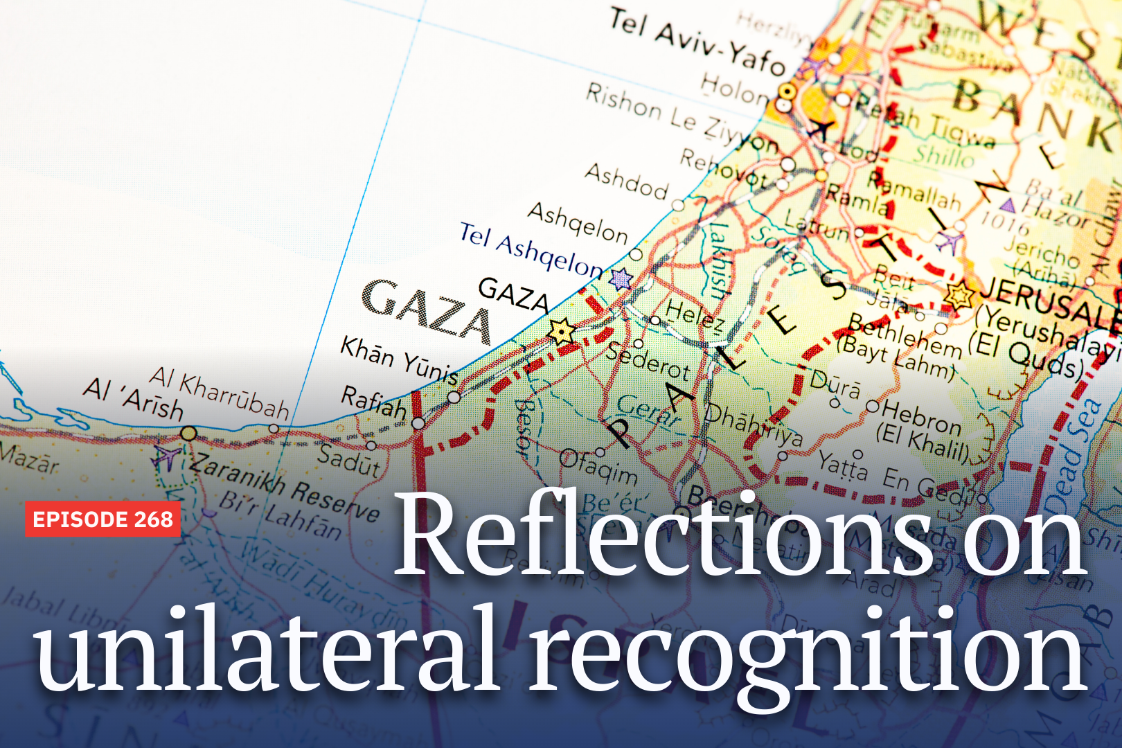 Episode 268 | Reflections on unilateral recognition – BICOM